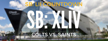 2018 Super Bowl Countdown: Super Bowl XLIV - Bullseye Event Group